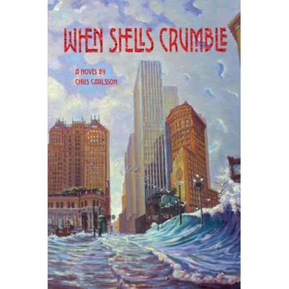Chris Carlsson | Other | When Shells Crumble Chris Carlsson | Poshmark